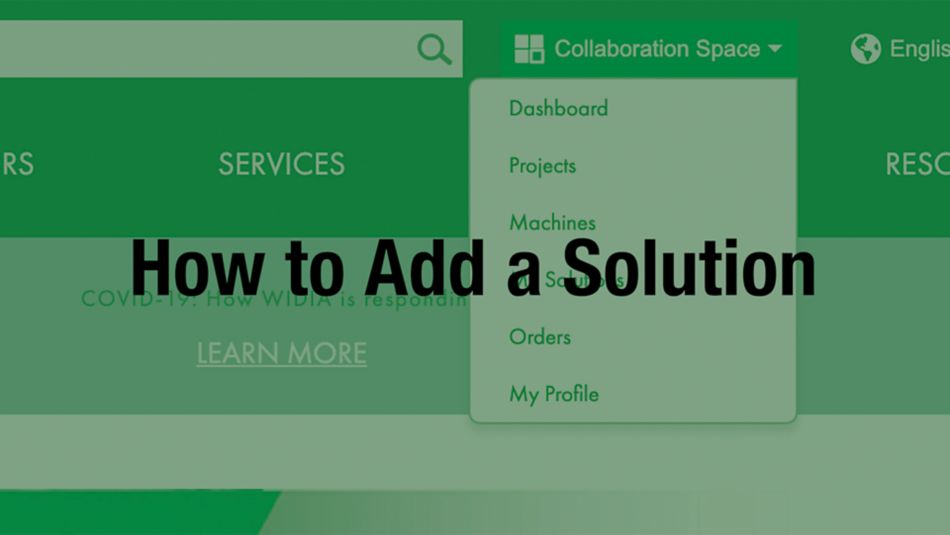 How to Build a Solution | WIDIA